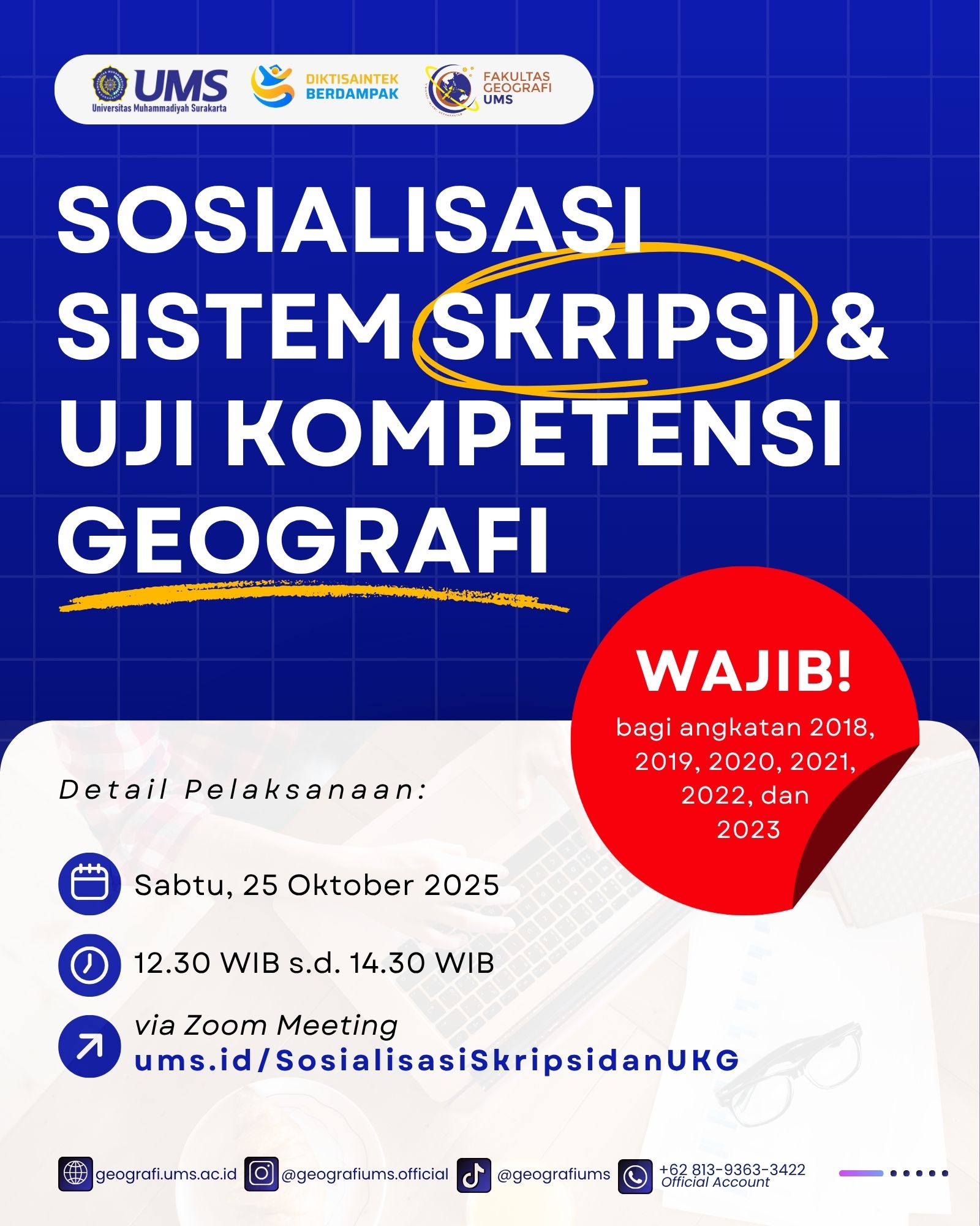 Sosialisasi Sistem Skripsi dan Uji Kompetensi Geografi, Wajib bagi ...